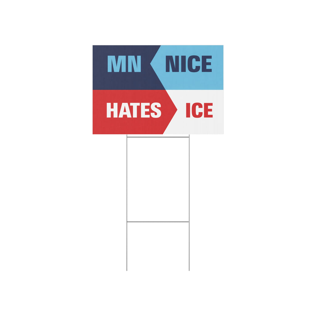 Anti Ice Yard Sign – Cold State Graphics