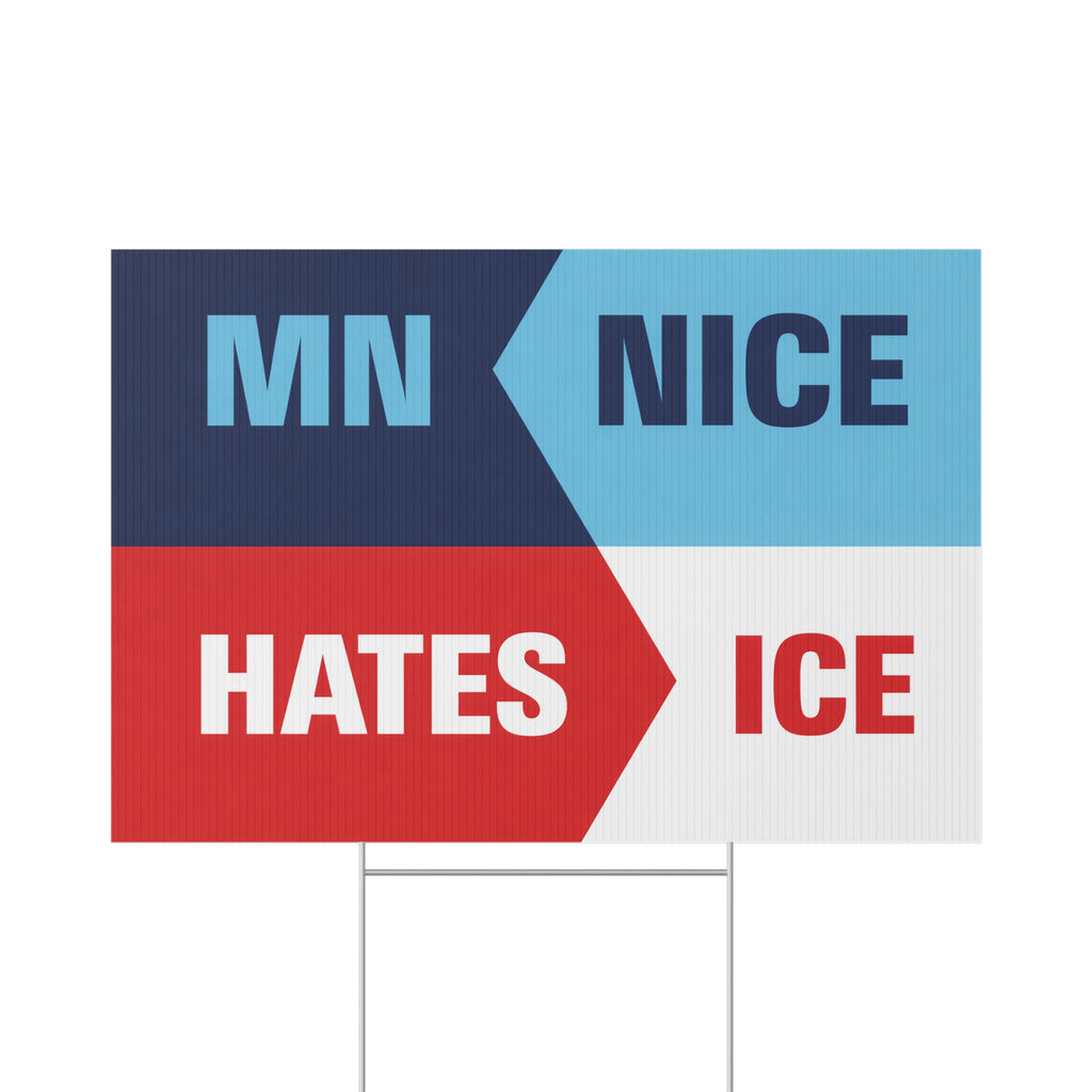 Anti Ice Yard Sign – Cold State Graphics